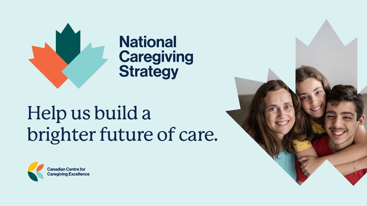 National Caregiving Strategy – Canadian Centre for Caregiving Excellence